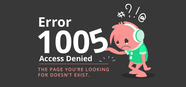 What Does Error 1005 Access Denied Means And How To Fix It? - YourDigiLab What Does Error 1005 Access Denied Means And How To Fix It? - YourDigiLab